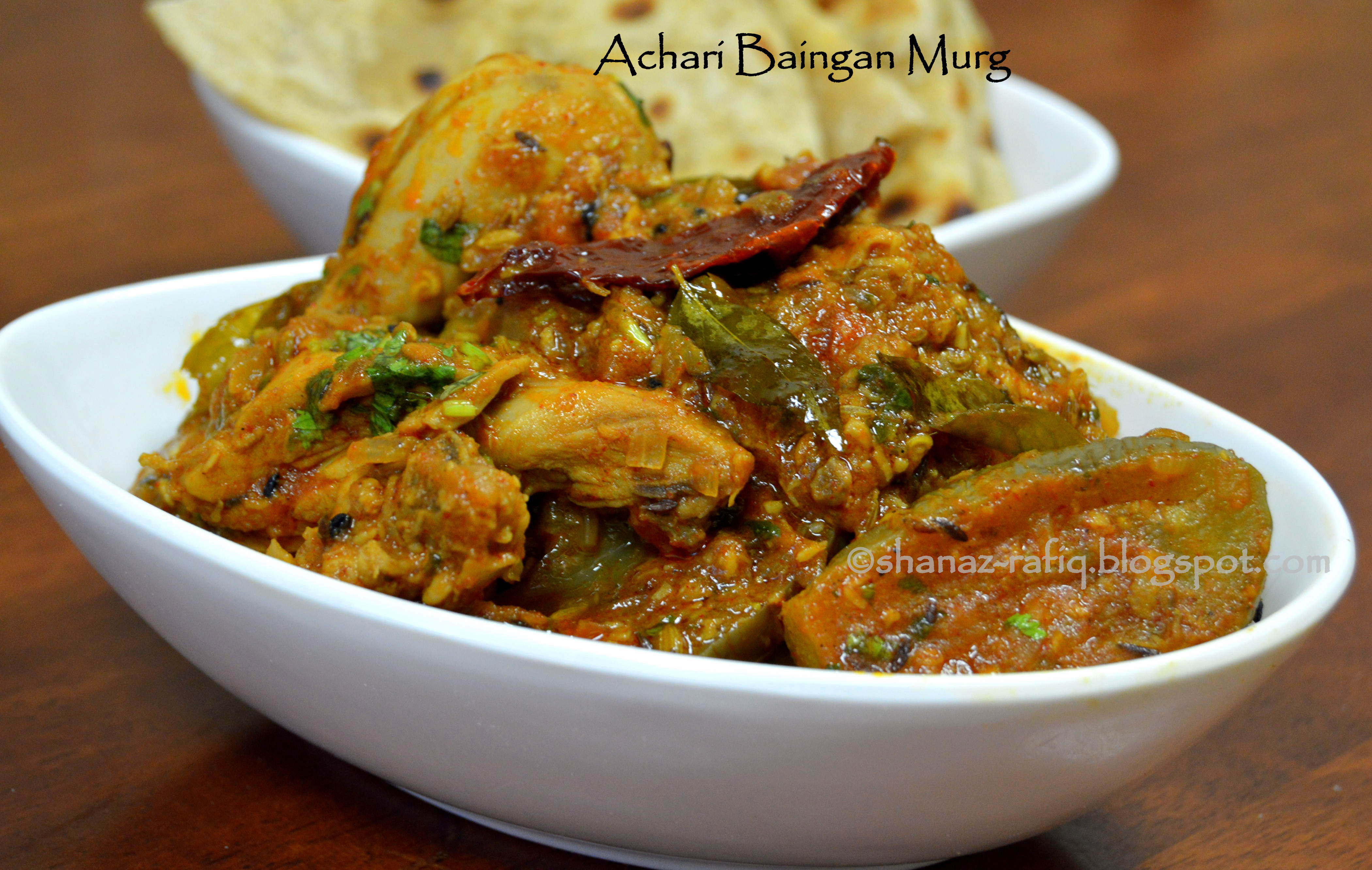 Achari Baingan Murg | Chicken & Brinjal Curry - Non-Veg Curries ...