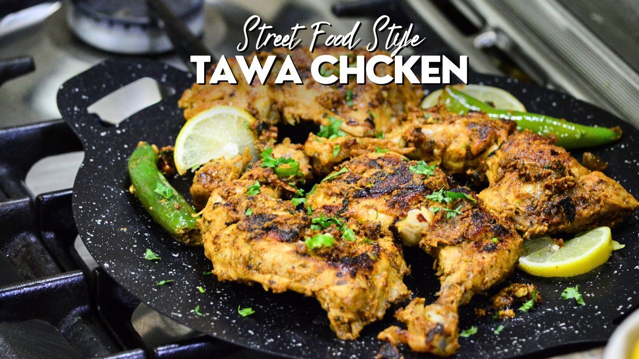 Street Food Style Tawa Chicken - Bbq/Kababs - Shanaz Rafiq Recipes